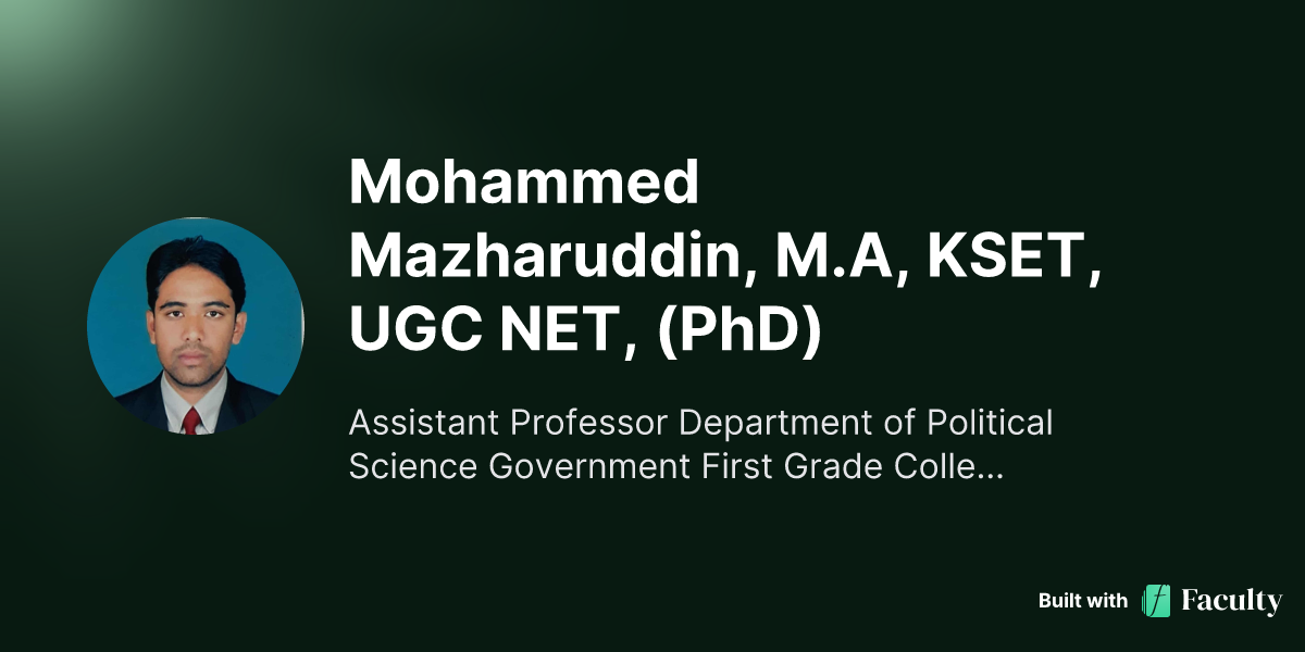 Mohammed Mazharuddin, M.A, KSET, UGC NET, (PhD)